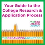 Your Guide To Organizing The College Research And Application Process ...