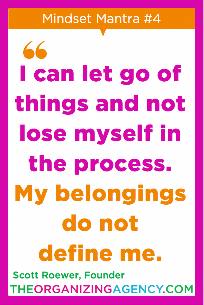 Organizing Mindset Mantras for an Organized Life